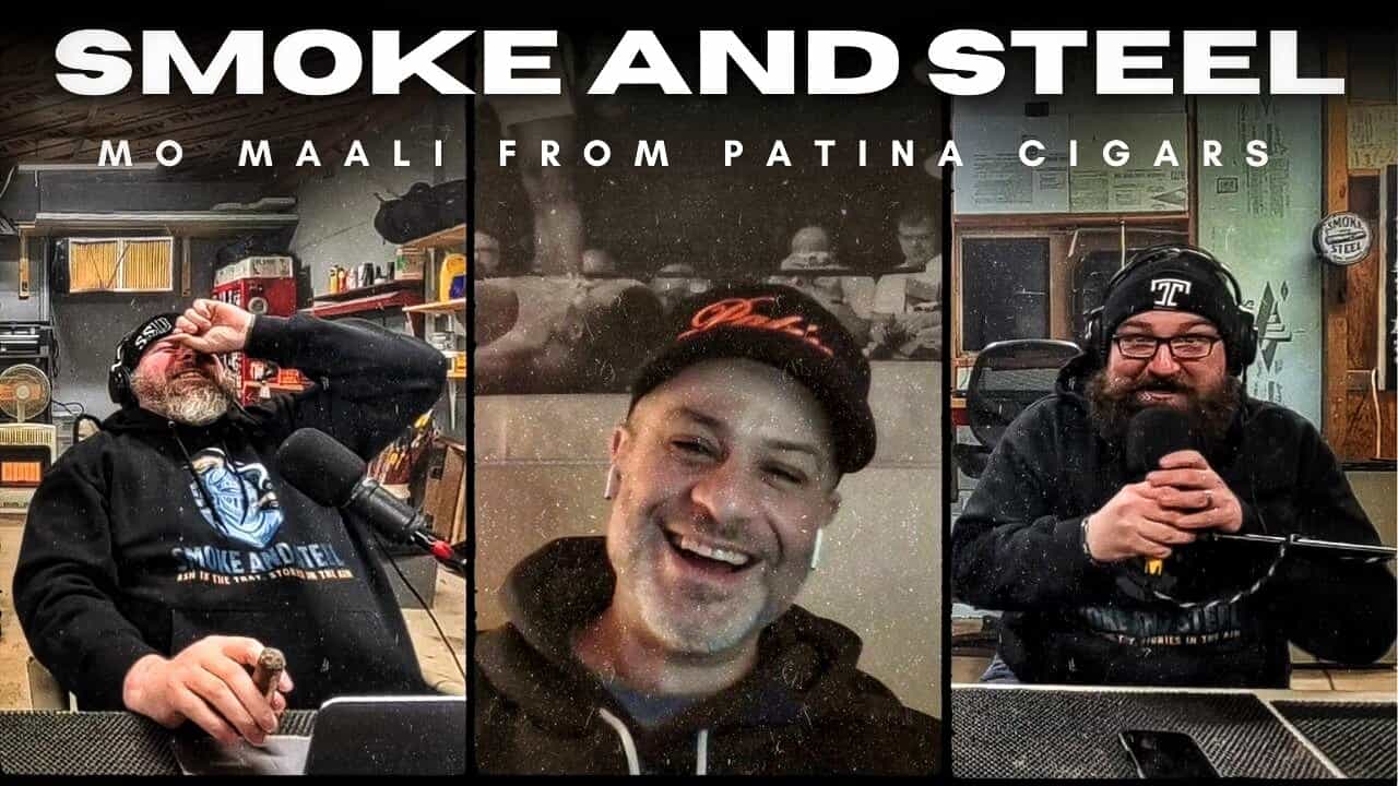 Mo Maali from Patina Cigars: Smoke and Steel Podcast